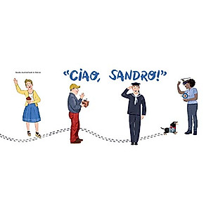 Ciao, Sandro!: A Picture Book