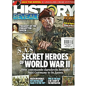 HISTORY REVEALED, BRINGING THE PAST TO LIFE, NOVEMBER, 2016 ISSUE, 35