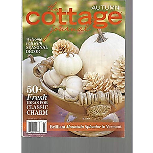 THE COTTAGE JOURNAL, AUTUMN, 2018, VOL.9, ISSUE 4 ~