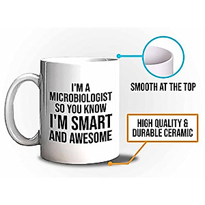 Bubble Hugs MICROBIOLOGIST Mug White 11oz - I'm smart and awesome - Lab Doctor Scientist Chemist Chemistry Solar System Science