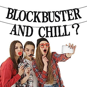 BLOCK BUSTER AND CHILL Banner, Back To 80s 90s, 80‘s 90’s Themed Birthday Party Decorations - Black Glitter