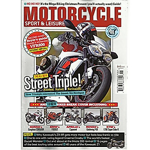 MOTORCYCLE SPORT & LEISURE, JANUARY, 2013 (THE ALL NEW STREET TRIPLE !)