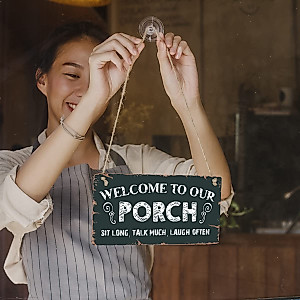 Welcome to Our Porch Sit Long Talk Much Laugh Often Sign Gift Farmhouse Porch Wooden Hanging Sign Plaque Retro Wall Art Decor for Home Decoration 12 x 6 Inches