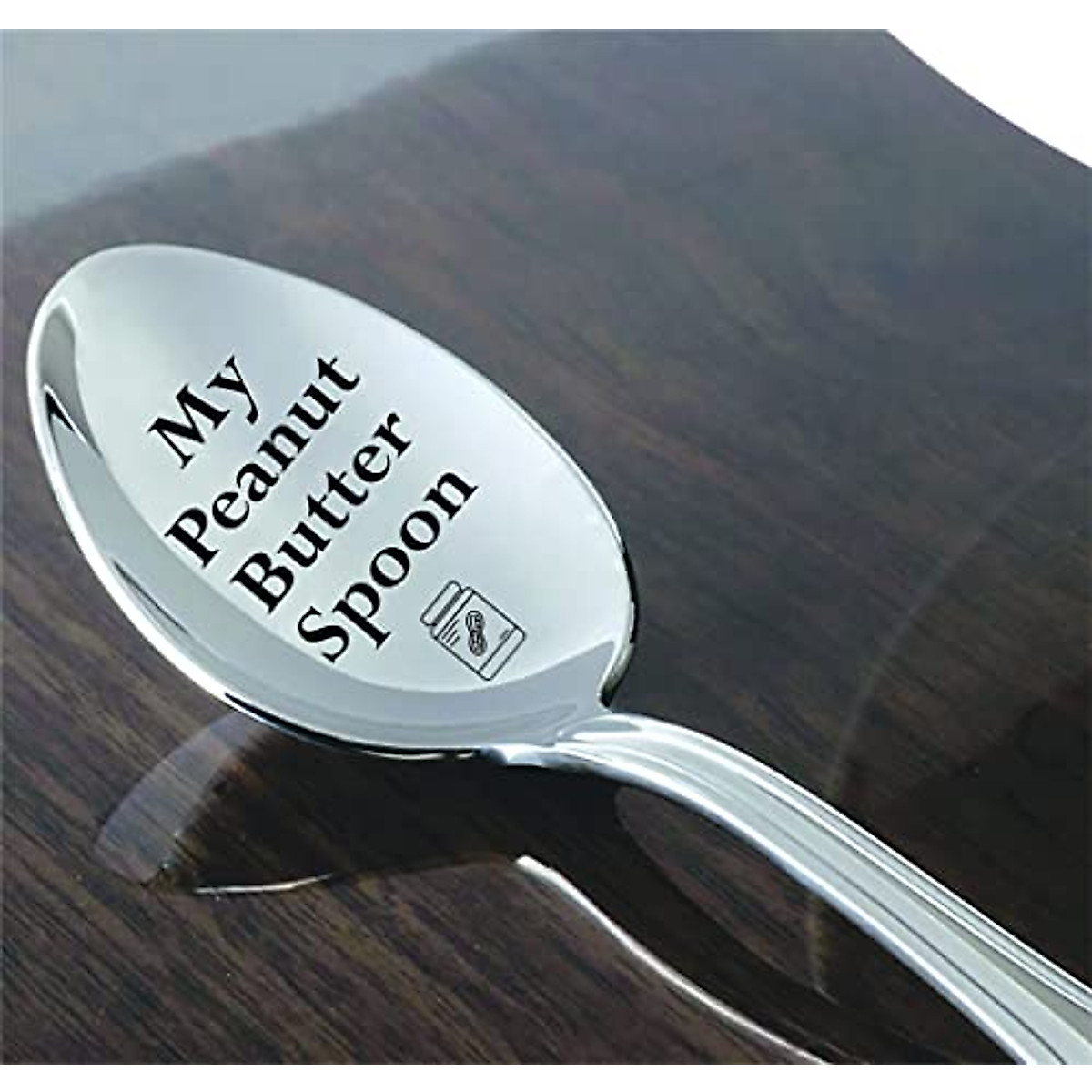 My Peanut Butter Spoon Gift For Peanut Butter Lover | Gift For Mom | Birthday Gift For Friends Coworker | Christmas Gift For Him Her | Gift For Dad Grandpa Kids |Gift for Men Women Who Have Everything