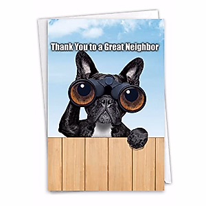 NobleWorks - Funny Thank You Greeting Card (Neighbor) with 5 x 7 Inch Envelope (1 Card) - Thank You To A Great Neighbor 9107
