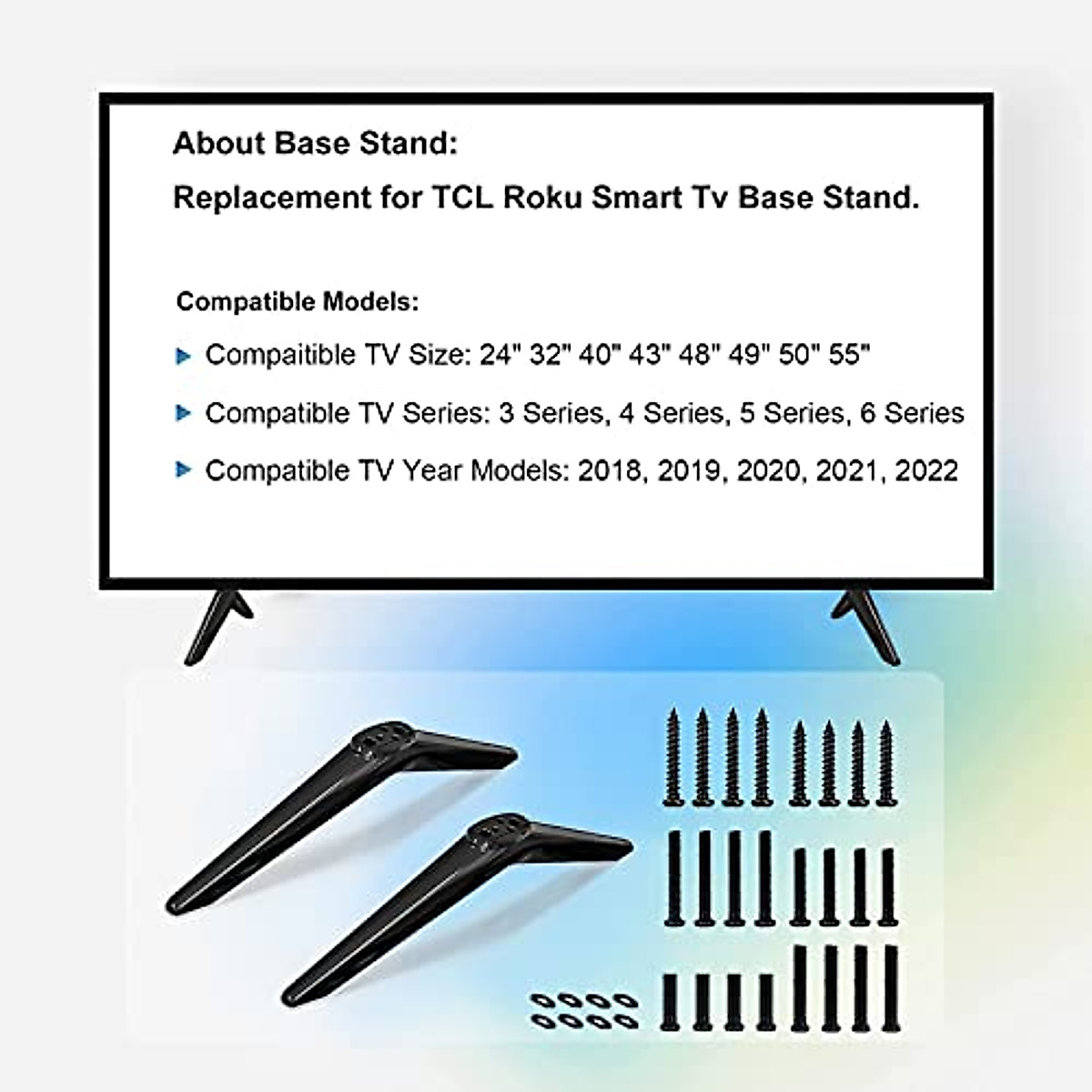 Base Stand for TCL Smart Tv - 24” 32” 40” 49” 50” 32S305 32S301 32S325 32S303 32S4610R 32S3850 32S3850A 32S3850B 32S3850P 32S3700 32FS4610R