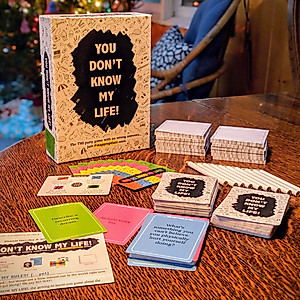 You Don't Know My Life!! - The TMI Party Game with no Wrong Answers, just #Inappropriate Ones