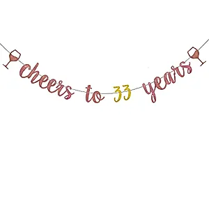 WEIANDBO Cheers to 33 Years Rose Gold Glitter Banner,Pre-Strung,33rd Birthday / Wedding Anniversary Party Decorations Bunting Sign Backdrops,cheers to 33 Years