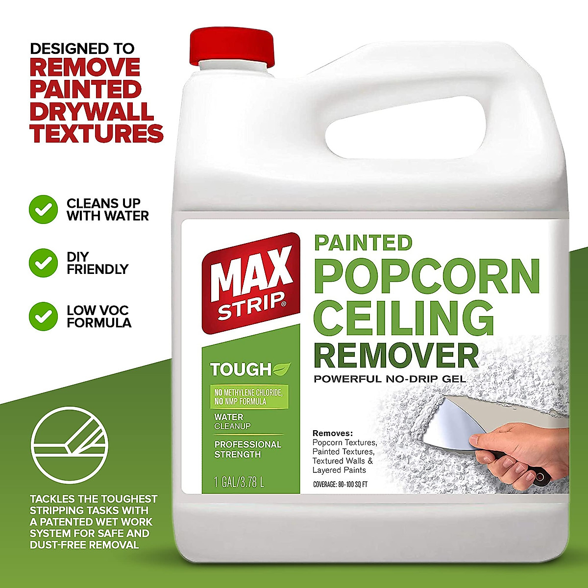 Max Strip Professional Strength Painted Popcorn Ceiling Remover - 1 Gallon - No Methylene Chloride No NMP Powerful No Drip Gel Formula