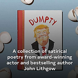 Dumpty: The Age of Trump in Verse (Dumpty, 1)