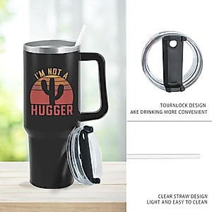 40 oz Tumbler with Handle and Straw Not A Hugger Tumbler with Lid and Straw Insulated Tumbler Stainless Steel Tumblers