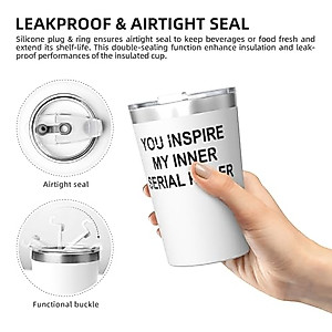 You-Inspire-My-Inner-Serial-Killer-Gifts For Women Men 12oz Travel Coffee Mug Tumbler with Flip Lid Reusable Insulated Stainless Steel Cold Brew Iced Coffee Cup Thermos-YYY