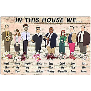Teuoqi Halloween Metal Tin Sign in This House We Work Like Dwight Prank Like Jim Love Like Pam Sass Like Stanley The Office Poster Wrapped Canvas Print Art 6x8 inch Christmas Wall Decor