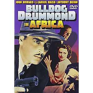 Bulldog Drummond Collection (Escapes/At Bay/Arrest/Bride/Revenge/In Africa/Peril/Secret Police/Comes Back)
