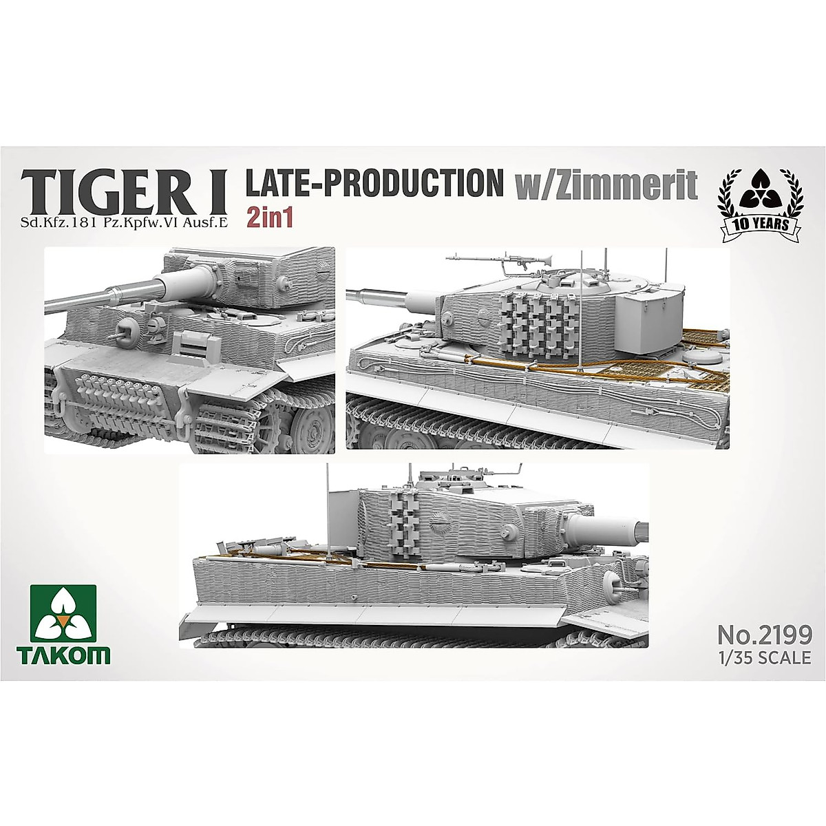Takom 2199 1/35 TIGER I LATE w/ZIMMERIT Sd.Kfz.181 Pz.Kpfw.VI