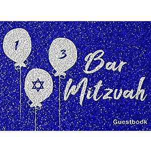 Bar Mitzvah: Guest Book For Jewish's Boy Coming Of Age Celebration With Message Prompts And Lined Paper Blue Design Cover