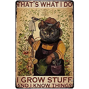 Licpact Garden Metal Tin Sign Wall Decor That's What I Do I Grow Stuff and I Know Things Black Cat for Restaurant Bar Cafe Garage Hotel Man Cave Retro Art Wall Decor Plaque 8x12 Inch