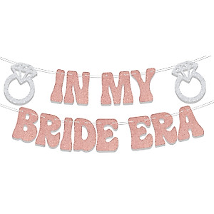 KEWUFD In My Bride Era Banner, Engagement Party Decorations, We're Engaged Banner For Bachelorette/Wedding/Bridal Shower Party Decor Supplies Rose Gold Glitter