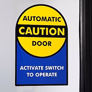 SmartSign 9 x 6 inch (Pack of 1) “Caution - Automatic Door Sticker, Activate Switch to Operate” 2-Sided Window Decal, Polyester, Screen Printed, Multicolor