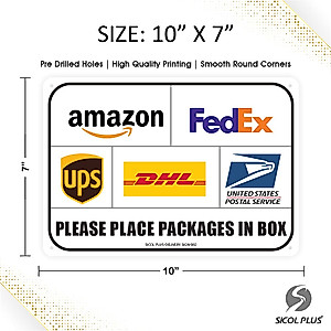 Sicol Plus Package Delivery Sign, Please Place Packages in a Box Delivery Sign, Delivery Instructions Sign UPS, FedEx, Amazon Sign Rust Free Aluminum 0.5mm (Pack of 01) 10 X 7 Inches