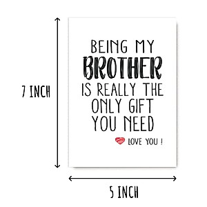 Being My Brother Is Really The Only Gift You Need - Love You Brother Gift Card - Funny Gift For Brother Card - Best Brother Gifts