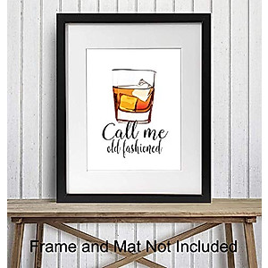 Whiskey Bar Decor - Cocktail Wall Art - Unique Bartender Gift - Call Me Old Fashioned - Funny Typography Poster - Home Decoration for Kitchen, Dining Room - UNFRAMED 8x10 Typography Poster Print
