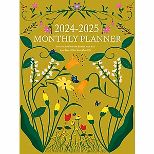 2024-2025 Monthly Planner: Two Year (June 2023 through December 2025) Schedule Organizer Calendar And All Your Organizational Needs - Floral Cover