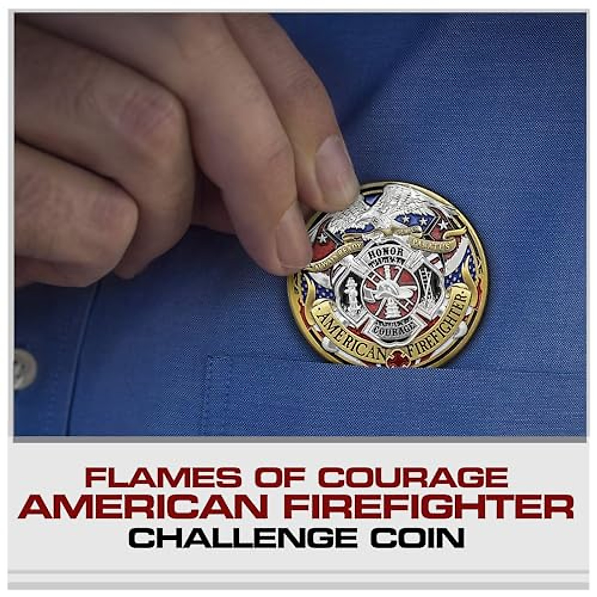 American Firefighter First in Last Out Challenge Coin