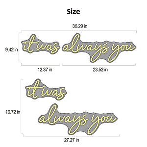 Large LED Neon Sign 'it was always you' Neon Night with Dimmable Wall Decor for Bedroom Living Room Bar Party Club Wedding Girls Birthday Wall Light Decor Reusable Warm White