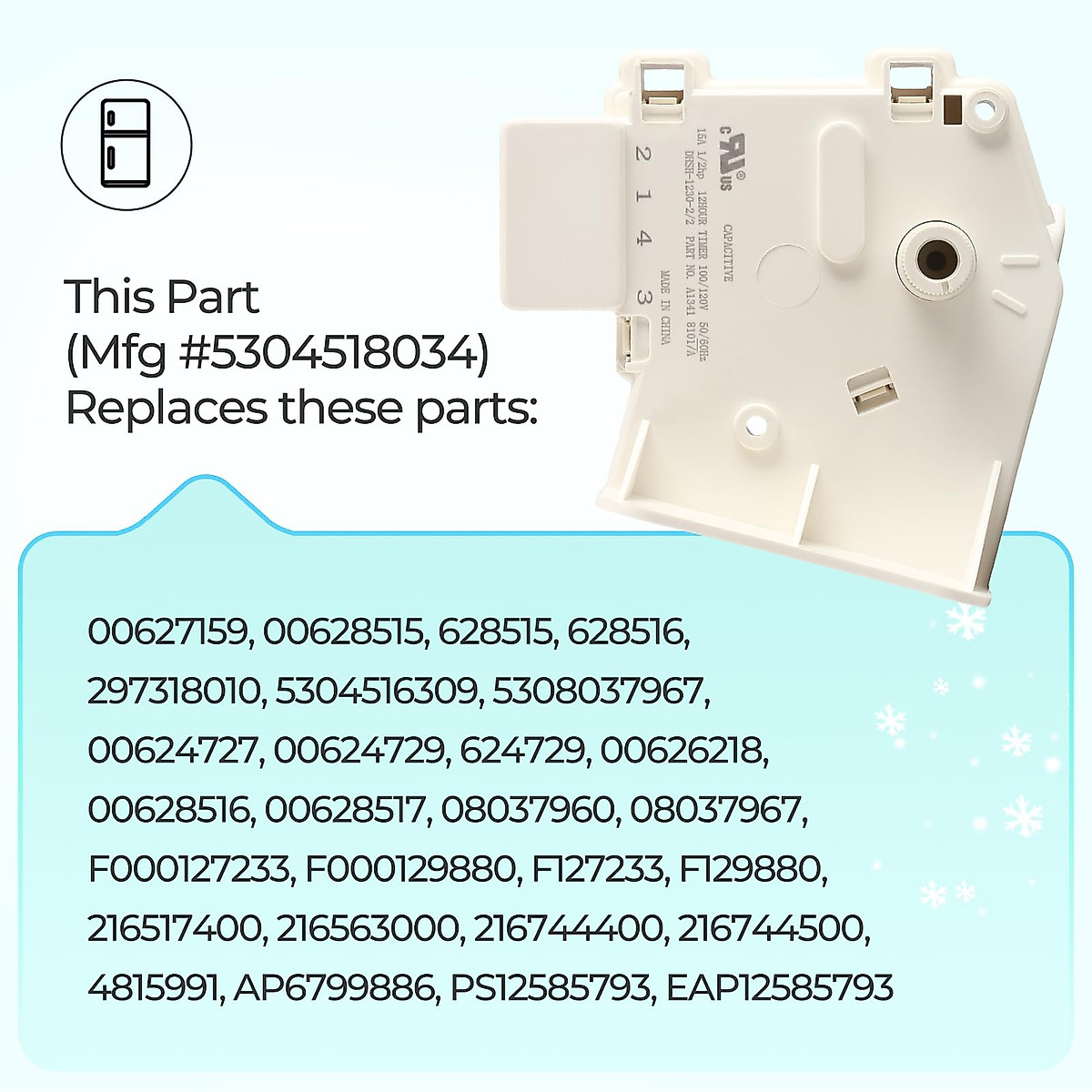 5304518034 Refrigerator/Freezer Defrost Timer Compatible with Frigidaire Kenmore Whirlpool Crosley Etc, Replacement Part 297318010 216744500 216744400 216517400 AP6799886 Etc