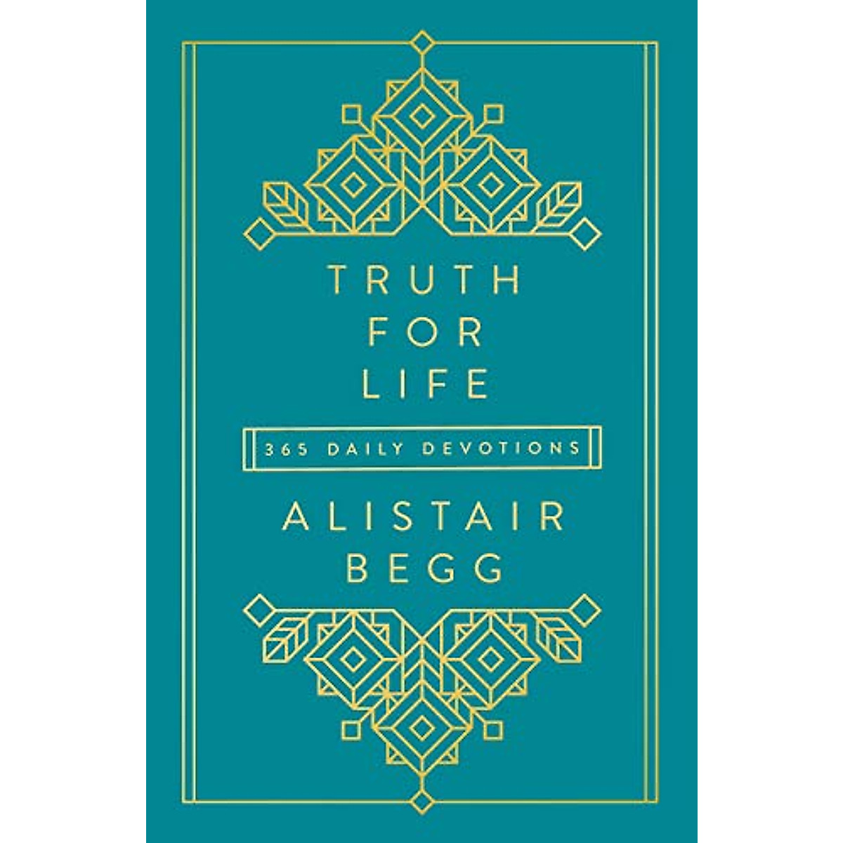 Truth for Life: 365 Daily Devotions (A Gospel-Saturated Gift Devotional for the Entire Year - Includes a Yearly Bible Reading Plan, Durable Cover, and Ribbon Marker)