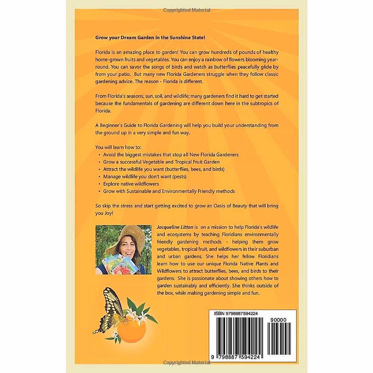 A Beginner's Guide to Florida Gardening: Find the Joy of Growing Food and Flowers in the Subtropics