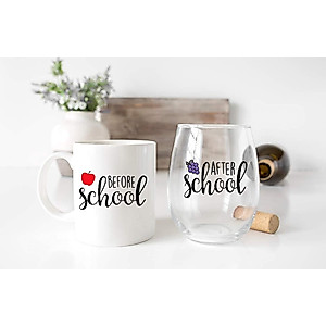 Before School After School Teacher Mug and Teacher Wine Glass Set – Funny Principal Gifts – Coffee Mug and Stemless Wine Glass for Teacher Appreciation and Professor – Because Students