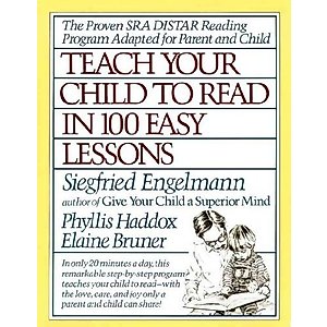 Teach Your Child To Read In 100 Easy Lessons