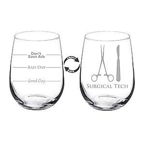 Wine Glass Goblet Two Sided Surgical Tech (17 oz Stemless)