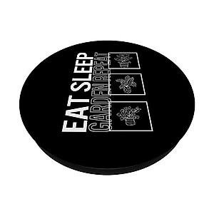 Eat Sleep Garden Repeat Plant Gardening Lover Botanist Gift PopSockets Standard PopGrip