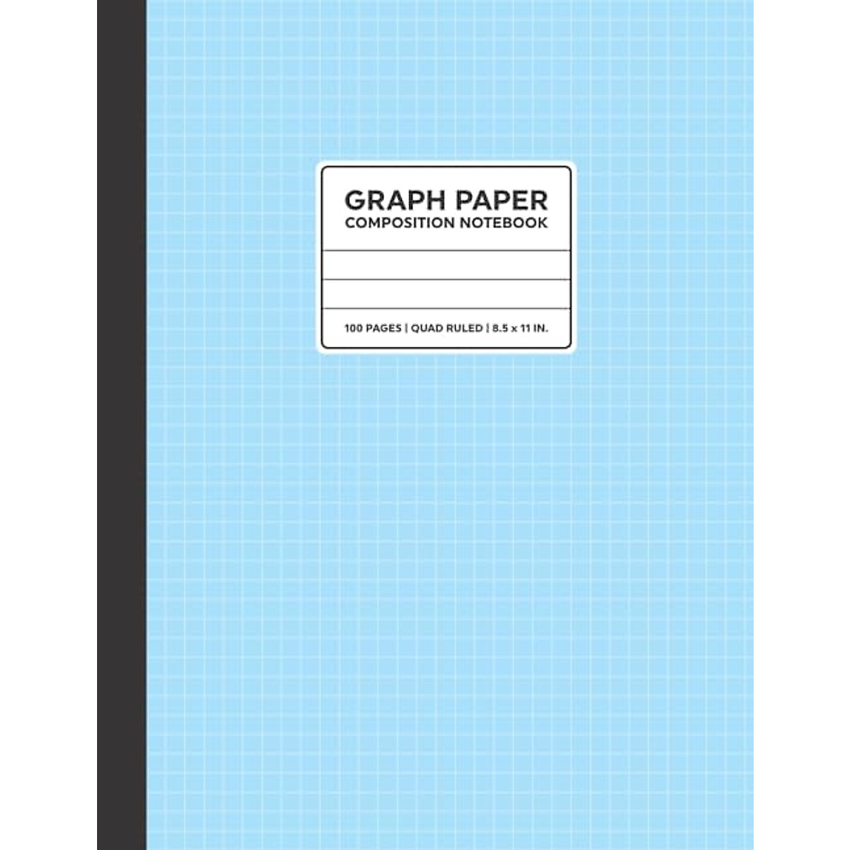 Graph paper Composition Notebook: Grid Paper Notebook | Quad Ruled | 100 Pages | 8.5 x 11" | Blue