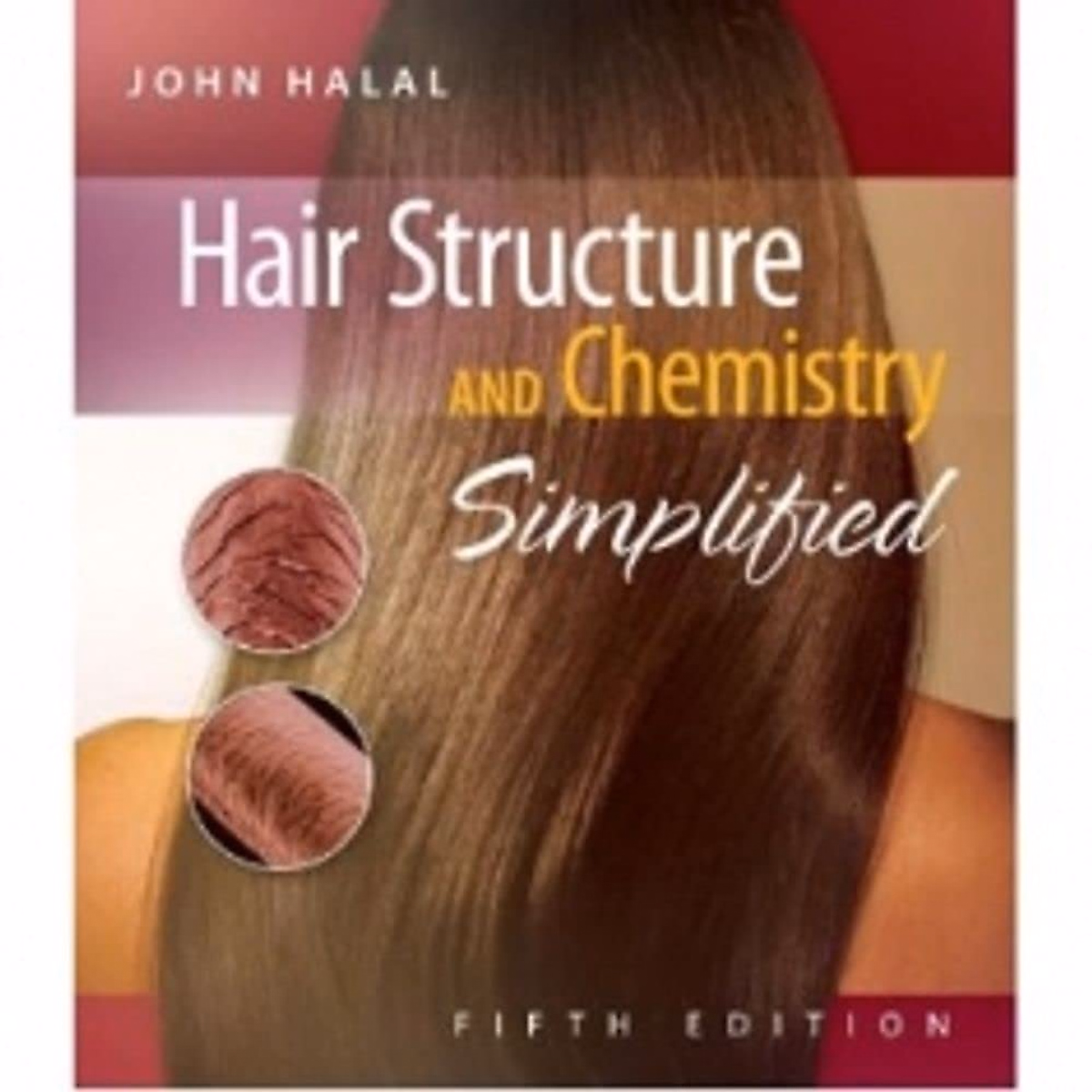 Hair Structure and Chemistry Simplified