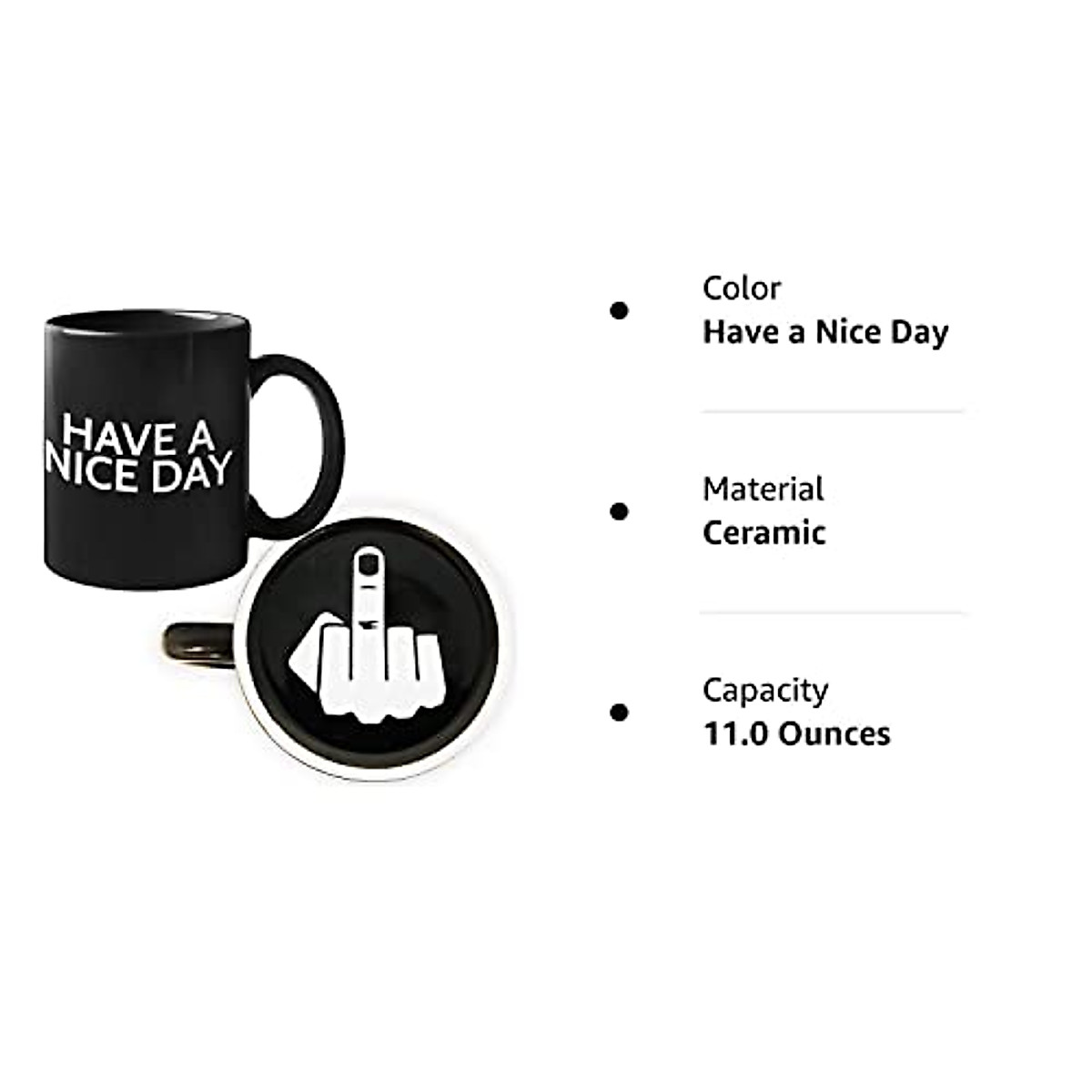 Funny Coffee Mug for Men and Women - Have A Nice Day Coffee Mug Middle Finger Bottom | Novelty Coffee Mugs - Flip Off Funny Mugs | Cool Mugs, Fun Mugs, Hilarious Coffee Mugs, Funny Coffee Cups