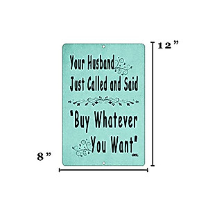 Rogue River Tactical Funny Retail Shopping Store Shop Metal Tin Sign Wall Decor Bar Your Husband Called