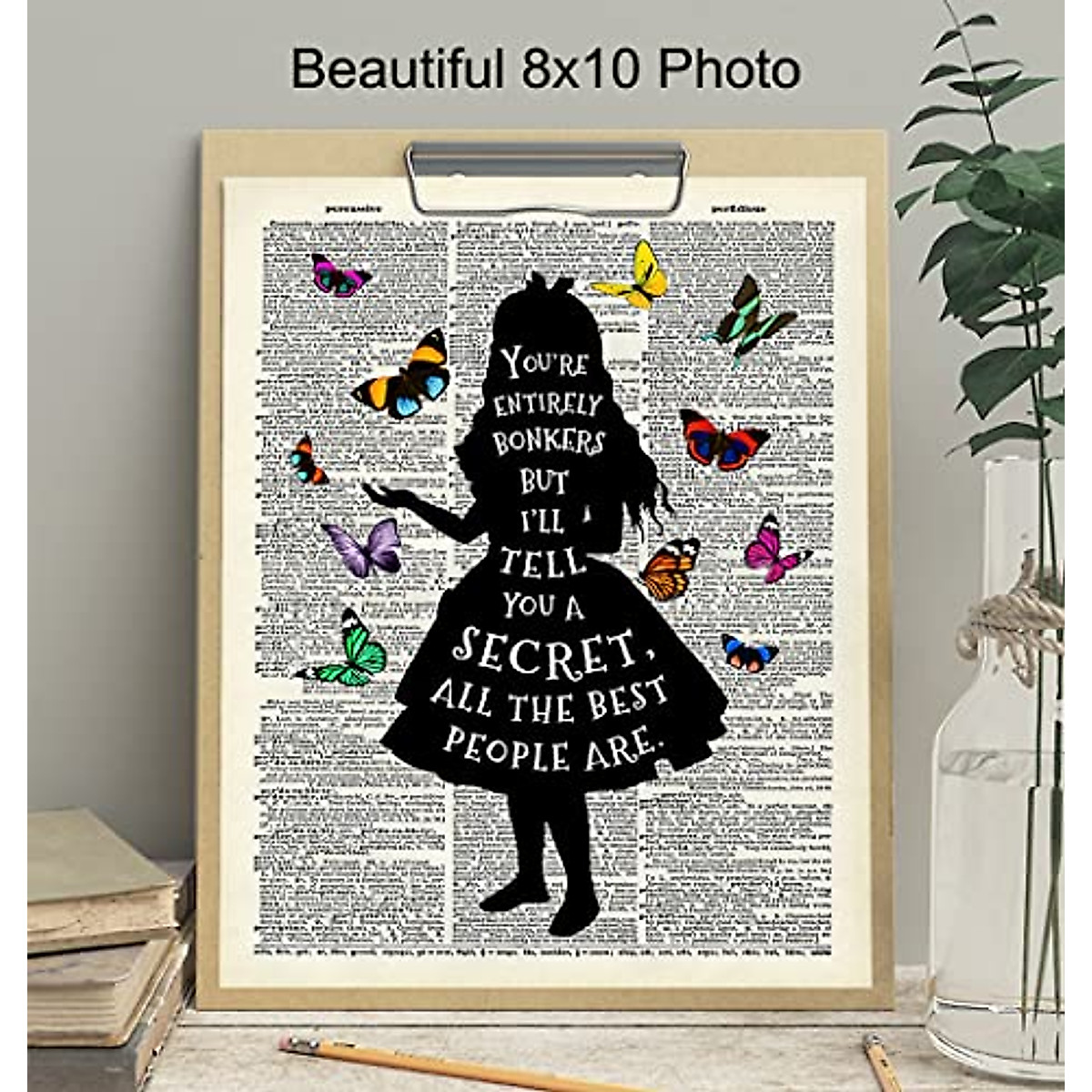 Alice Wonderland Quote, Saying - Dictionary Wall Art Print - 8x10 Photo Picture - Home Decor for Women, Kids, Girls Bedroom - Cool Gift - Unframed Poster