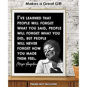 Inspirational Wall Art Poster "People Will Forget…", Maya Angelou 8x10 Black, Motivational Wall Art & Positive Affirmations Wall Decor for Bedroom, Teen Girl, Boy & Office Decor for Men, Women