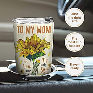 Mom Sunflower 20oz Stainless Steel Tumbler - Mom Gifts from Daughters - Mom Birthday Gifts, Christmas Gifts for Mom from Daughter, Valentines Day Gifts for Mom