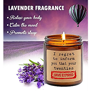 I Regret to Inform You That Your Twenties Have Expired - Funny 30Th Birthday Gifts for Women Or Men - Lavender Scented Candles - Soy Candles