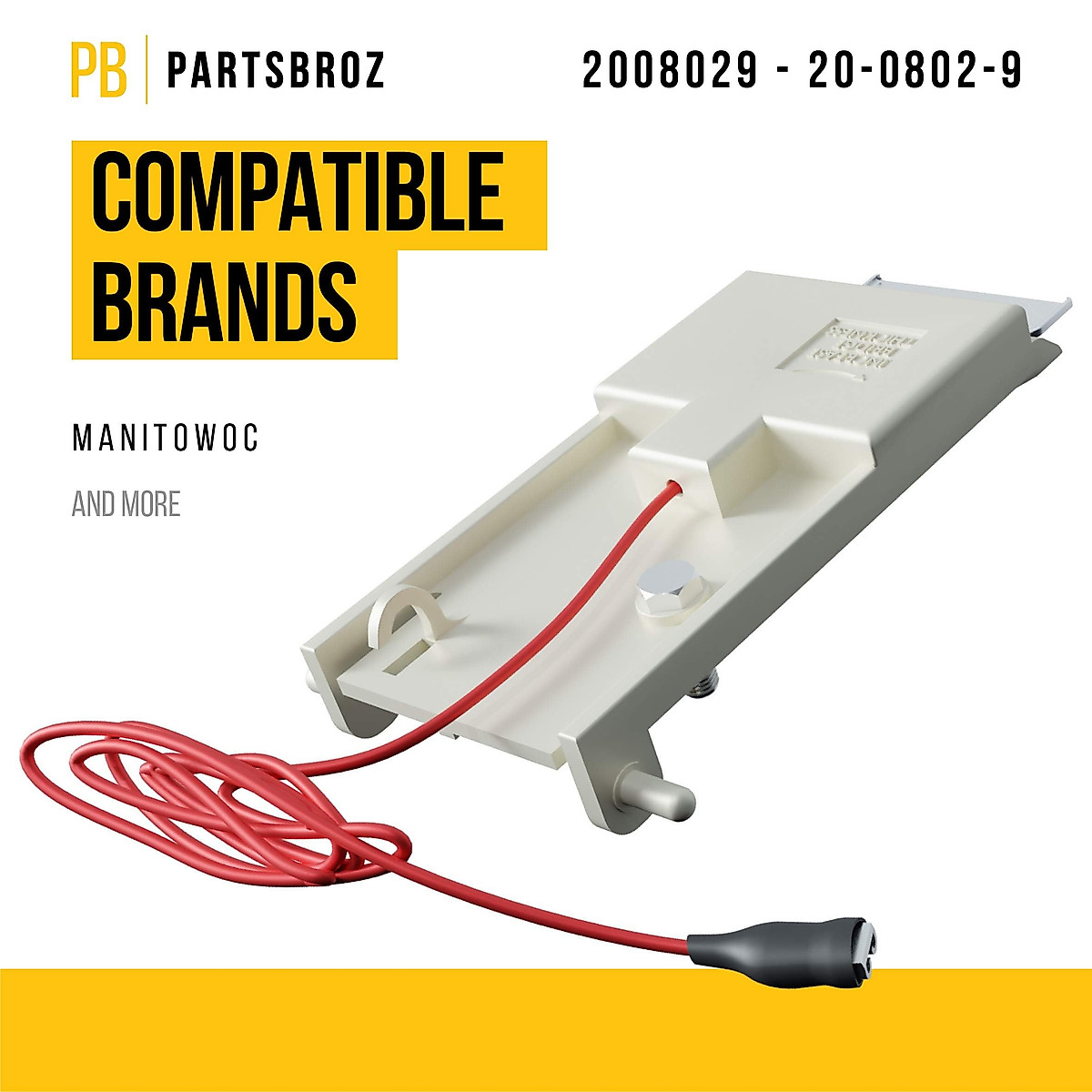 PartsBroz 2008029 Ice Thickness Control Probe - Compatible With Manitowoc Ice Machine Parts - Replaces 627813 76-2781-3 20-0802-9 Ultra Durable Replacement