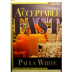 The Acceptable Fast DVD Paula White