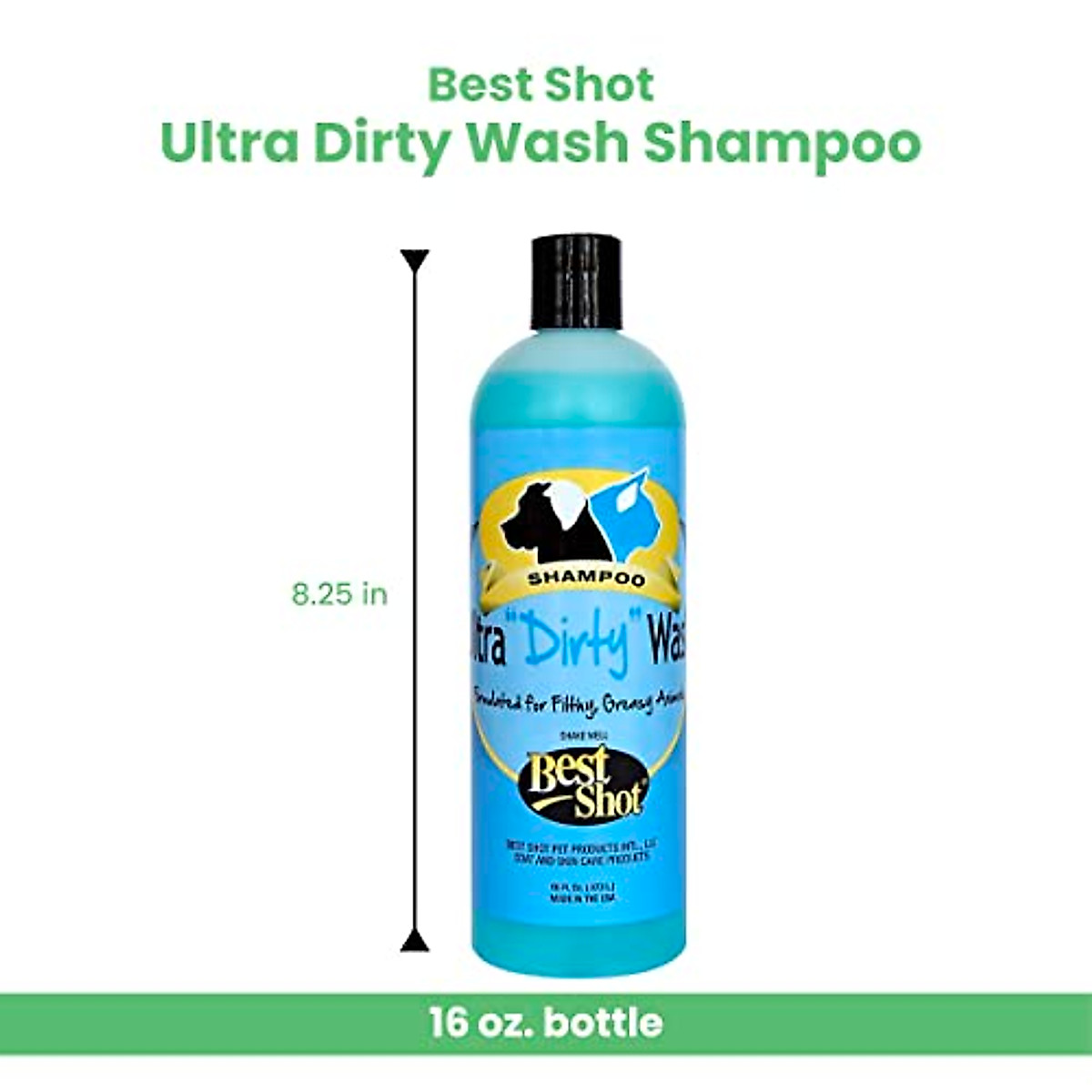 Best Shot Ultra Dirty Wash Shampoo, Coat and Skincare Product for Dogs and Cats, Soap-Free, Quick-Rinsing, Refreshing Agree Musk Fragrance, 16 Oz