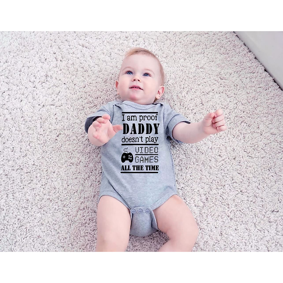 Loveternal I'm Proof Daddy Doesn't Play Video Games All the Time Baby Boys Girls Romper 0-3 Months Infant Clothing Short Sleeve Gray Gender Neutral CottonJumpsuit 0-3 Months Clothes