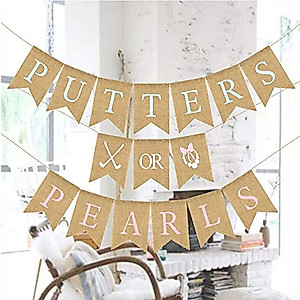 Baby Shower Banner PUTTERS OR Pearls Banner Burlap Banner for Baby Shower Party Garland Photo Booth Props Decoration Favor