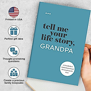 Tell Me Your Life Story, Grandpa: A Grandfather’s Guided Journal and Memory Keepsake Book (Tell Me Your Life Story® Series Books)